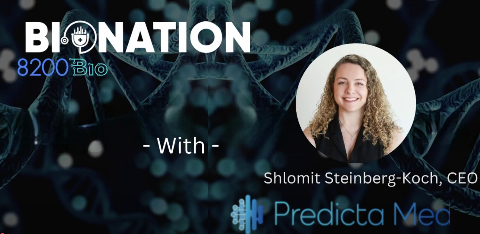 The story of Predicta Med on the BioNation podcast - Predicta Med